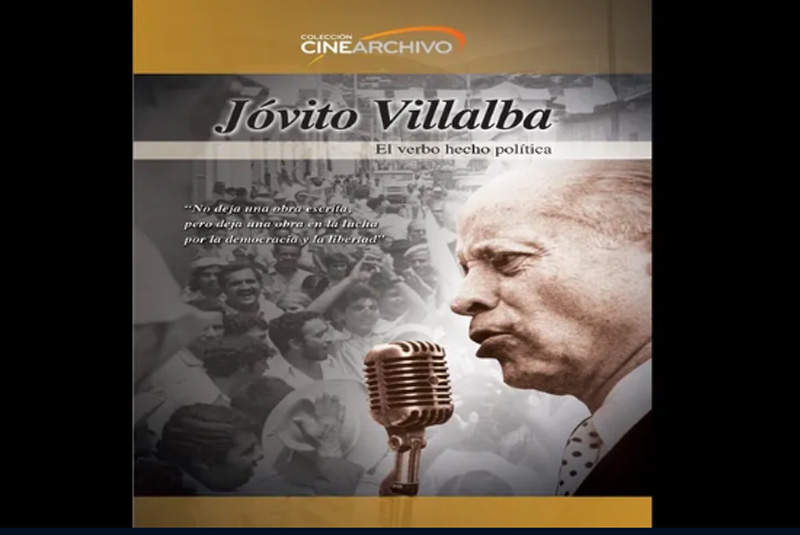 Cinesa estreno el documental "Jóvito Villalba: El verbo hecho política ...