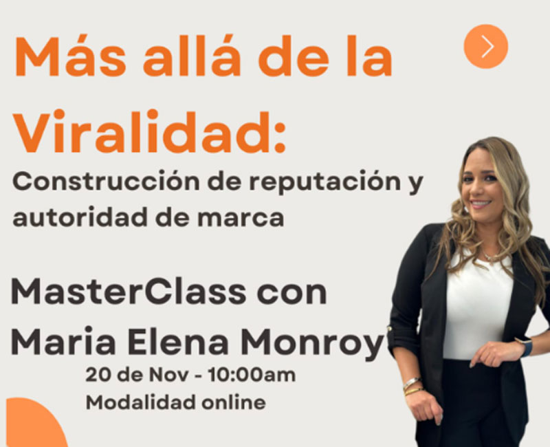 María Elena Monroy revela las claves para construir una reputación ...